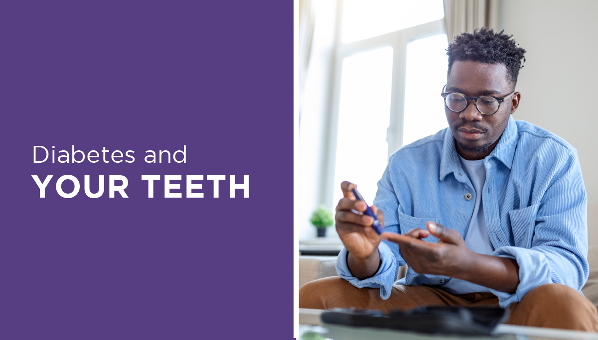 Diabetes and your teeth: Managing diabetes helps your oral health